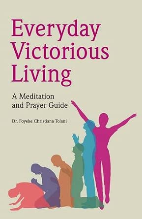 Amazon.com: Everyday Victorious Living: A Meditation and Prayer Guide ...