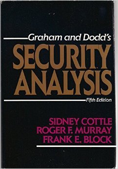Graham and Dodd's Security Analysis - Fifth Edition: Sidney Cottle ...