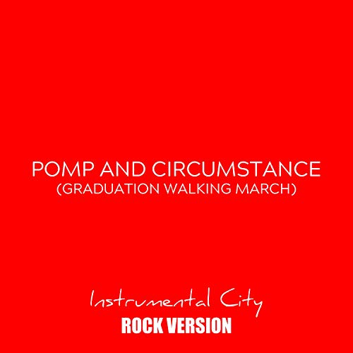 Play Pomp and Circumstance (Graduation Walking March) (Rock Version) by ...