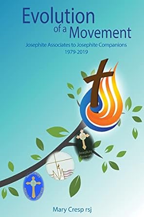Evolution of a Movement: Josephite Associates to Josephite Companions ...