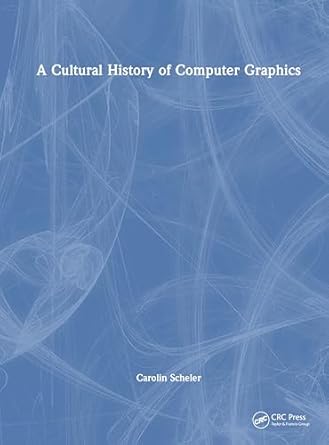 Amazon.com: A Cultural History of Computer Graphics: 9781041094005 ...