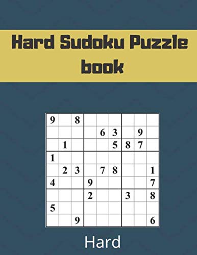Hard Sudoku Puzzle Book: over 100+ Puzzles & Solutions, Hard Puzzles ...