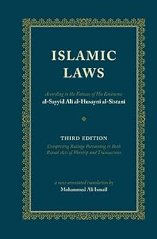 Islamic Laws: al-Sayyid Ali al-Husayni al-Sistani: 9781909285712 ...