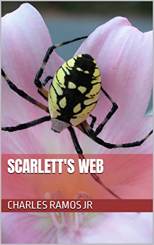 Amazon.com: Scarlett's Web eBook : Ramos Jr, Charles: Kindle Store