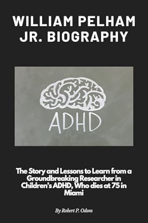 Amazon.com: William Pelham Jr. Biography: The Story and Lessons to ...