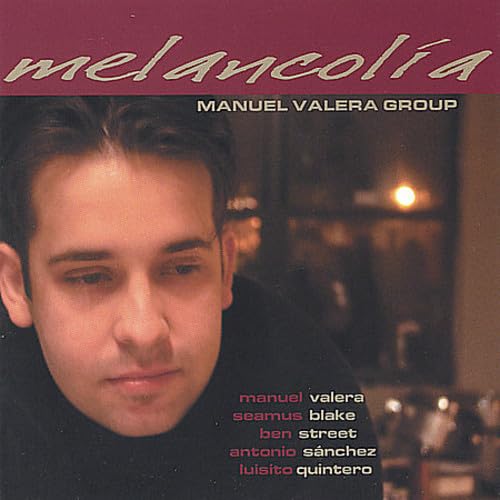 Manuel Valera Group - Melancolia - Amazon.com Music