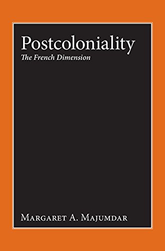 Amazon.com: Postcoloniality: The French Dimension eBook : Majumdar ...