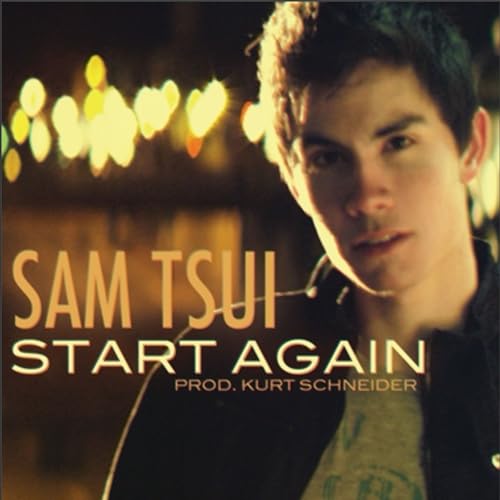 Amazon MusicでSam TsuiのStart Againを再生する