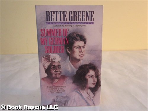 Summer of My German Soldier: Bette Greene: Amazon.com: Books