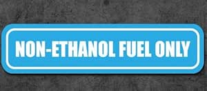 Amazon.com - 4pc Non Ethanol Fuel Only Vinyl Sticker 5.5 Inch Size ...