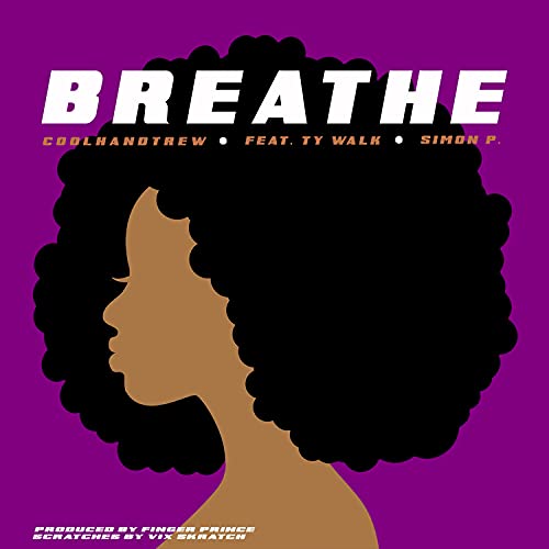 Breathe de Coolhandtrew feat. Ty Walk & Simon, P en Amazon Music Unlimited