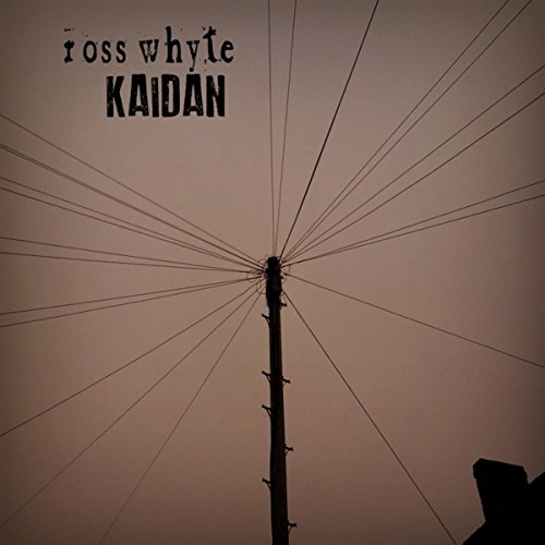 Amazon.com: Kaidan : Ross Whyte: Digital Music