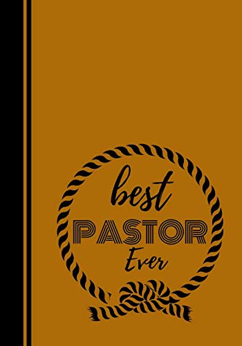 Amazon.com: Best Pastor Ever: Gift Journal for Pastors: 9781793033475 ...