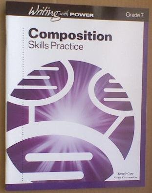 Writing with Power Grade 7 Composition Skills Practice (Student ...