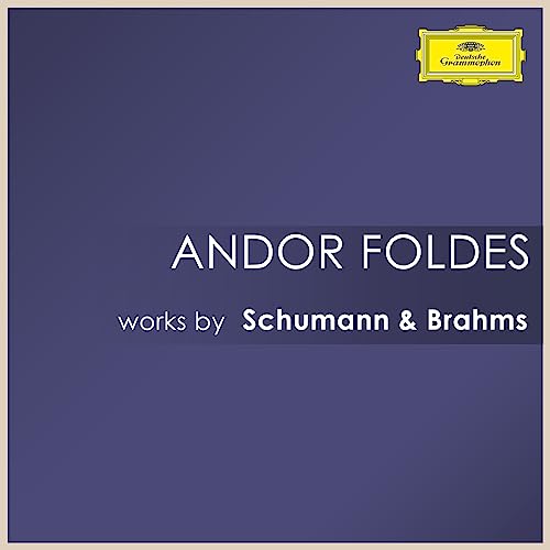 Spiele Andor Foldes: Works by Schumann & Brahms von Andor Foldes ...