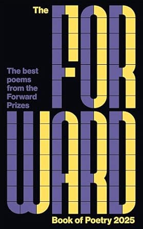 Faber Faber The Forward Book of Poetry 2025.: Various: 9780571394265 ...