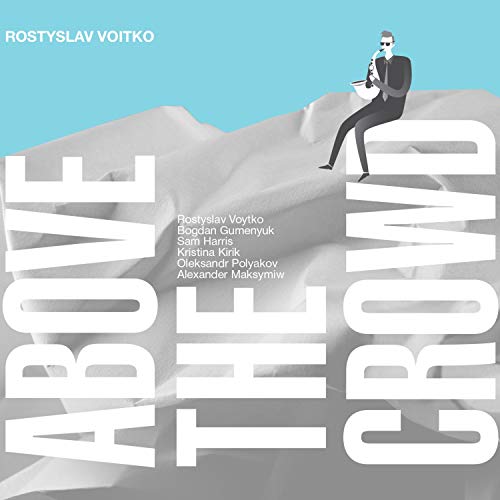 Above The Crowd de Rostyslav Voitko en Amazon Music Unlimited