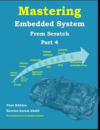 Mastering Embedded System From Scratch Part 4: ( Embedded Linux, ROS ...