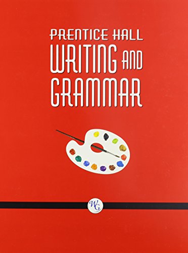 WRITING AND GRAMMAR STUDENT EDITION GRADE 8 TEXTBOOK 2008C By Prentice ...
