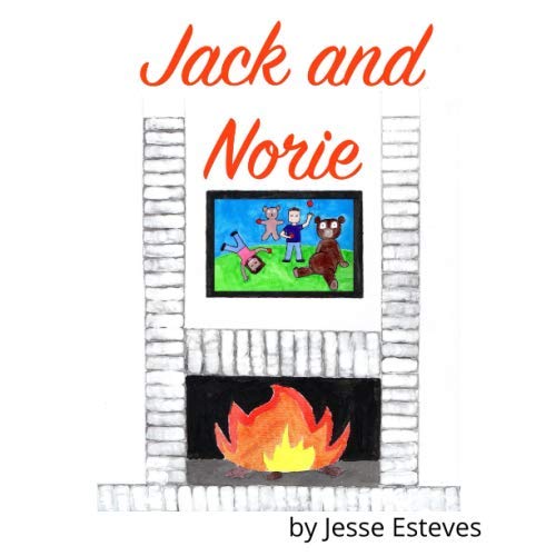 Jack and Norie: Esteves, Jesse: 9780578723426: Amazon.com: Books