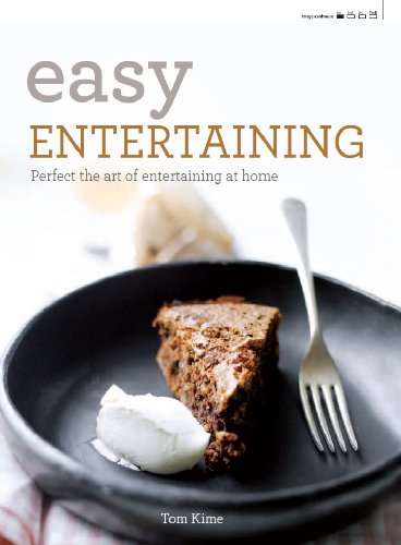 Easy Entertaining: Tom Kime: 9781445438085: Amazon.com: Books