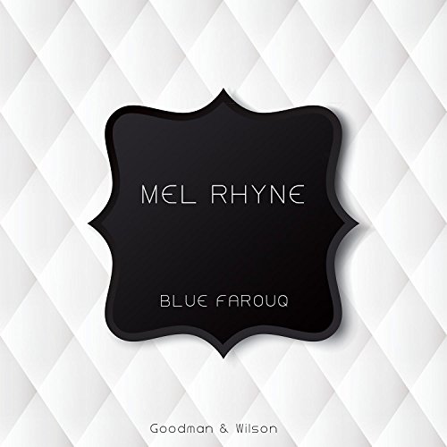 Blue Farouq by Mel Rhyne on Amazon Music - Amazon.co.uk