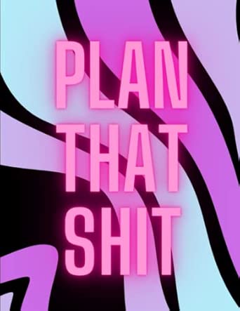 Amazon.com: Plan That Shit: Javina: Books