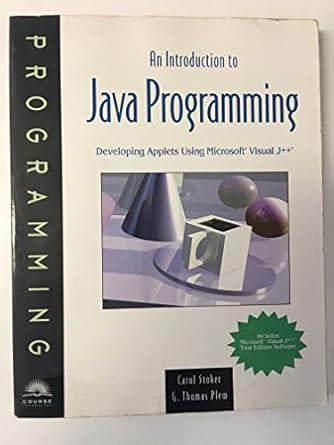 An introduction to Java programming: Developing applets using Microsoft ...