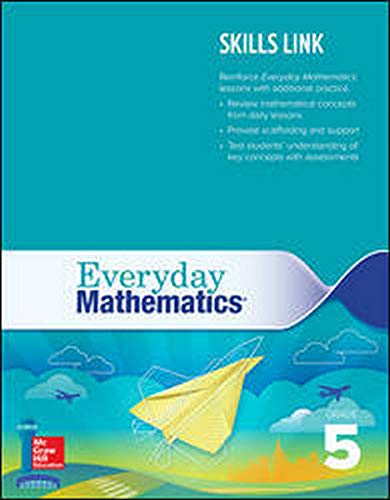 Everyday Mathematics 4: Grade 5 Skills Link Teacher's Guide (Everyday ...