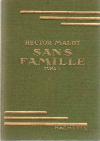 Amazon.com: Sans famille tome I: Hector Malot: Books