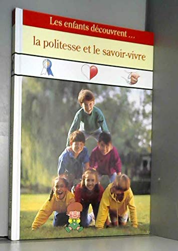 Amazon.com: La politesse et le savoir-vivre: 9782734407973: unknown ...