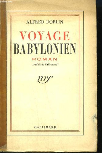VOYAGE BABYLONIEN (BLANCHE): DOBLIN, ALFRED: 9782070219308: Amazon.com ...