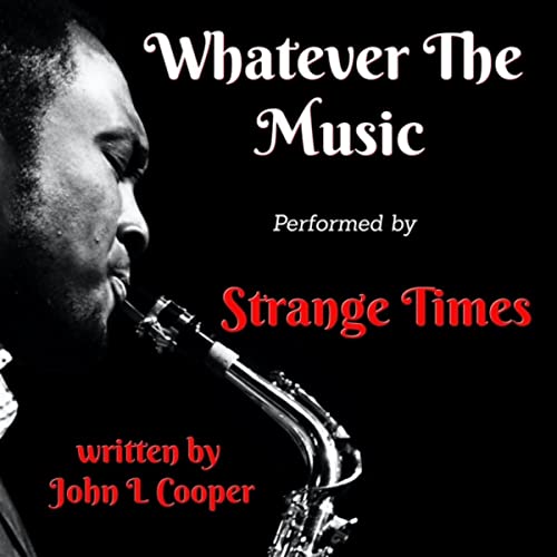 Play Whatever the Music by Strange Times on Amazon Music Unlimited