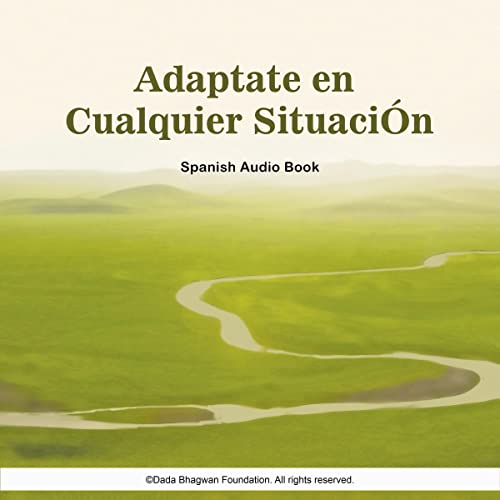 Adaptate en Cualquier Situación (Audio Download): Dada Bhagwan, Dada ...