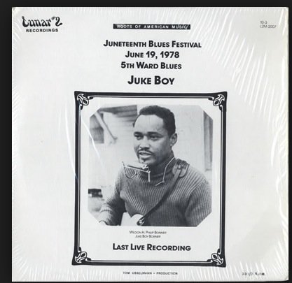Wildon H Philip Bonner - Juke Boy Bonner: Last Live Recording 10" LP ...