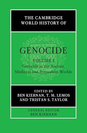 Amazon.com: The Cambridge World History of Genocide: Volume 1, Genocide ...