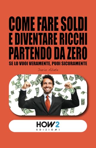 Migliori Libri Su Come Fare Soldi a Maggio 2024