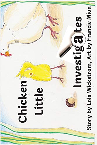 Book review of Chicken Little Investigates - Readers' Favorite: Book ...