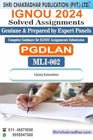 Buy IGNOU MLI 2 Solved Assignment 2024 Library Automation IGNOU Solved ...