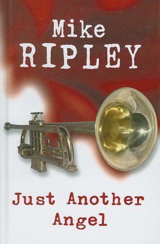 Just Another Angel: Ripley, Mike: 9780750527590: Amazon.com: Books