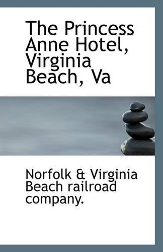 The Princess Anne Hotel, Virginia Beach, Virginia: & Virginia Beach ...