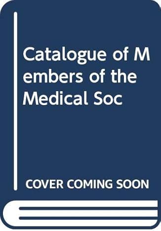 Amazon.co.jp: Catalogue of Members of the Medical Soc : 洋書