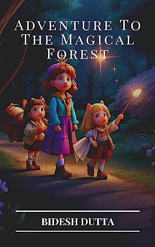 Adventure To The Magical Forest : Kid's Story Book, Adventure Book for ...