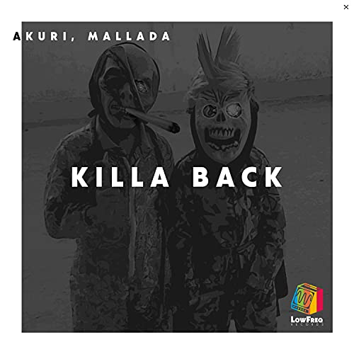Killa Back de AKURI & Mallada en Amazon Music Unlimited