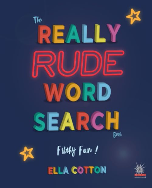 The Really Rude Word Search Book: Amazon.co.uk: Cotton, Ella, Books ...