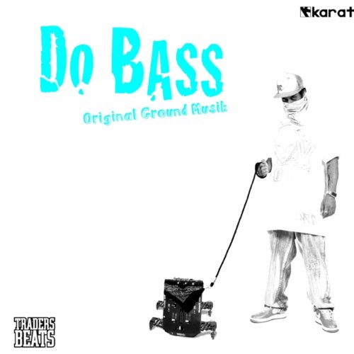 Amazon.com: Original Ground Music : Do Bass: Digital Music