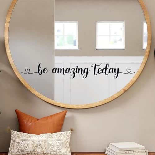 Amazon.com: Be Amazing Today bathroom Decal,Vinyl Mirror Decal,Bathroom ...