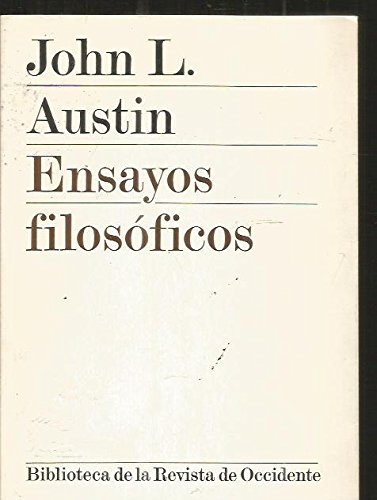 Ensayos Filosoficos: John L. Austin: 9788429287059: Amazon.com: Books