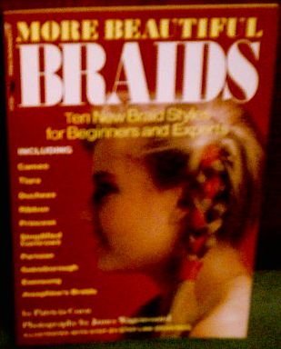 More Beautiful Braids: Wagenvoord, James: 9780517557952: Amazon.com: Books
