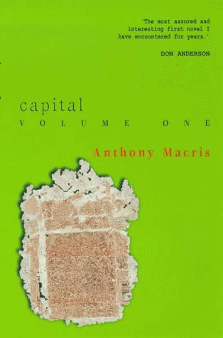 Capital, Volume One: Anthony Macris: 9781864482980: Amazon.com: Books